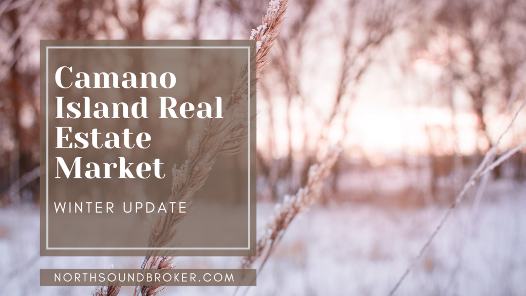 Winter Real Estate Market on Camano Island: A Seasonal Update ...